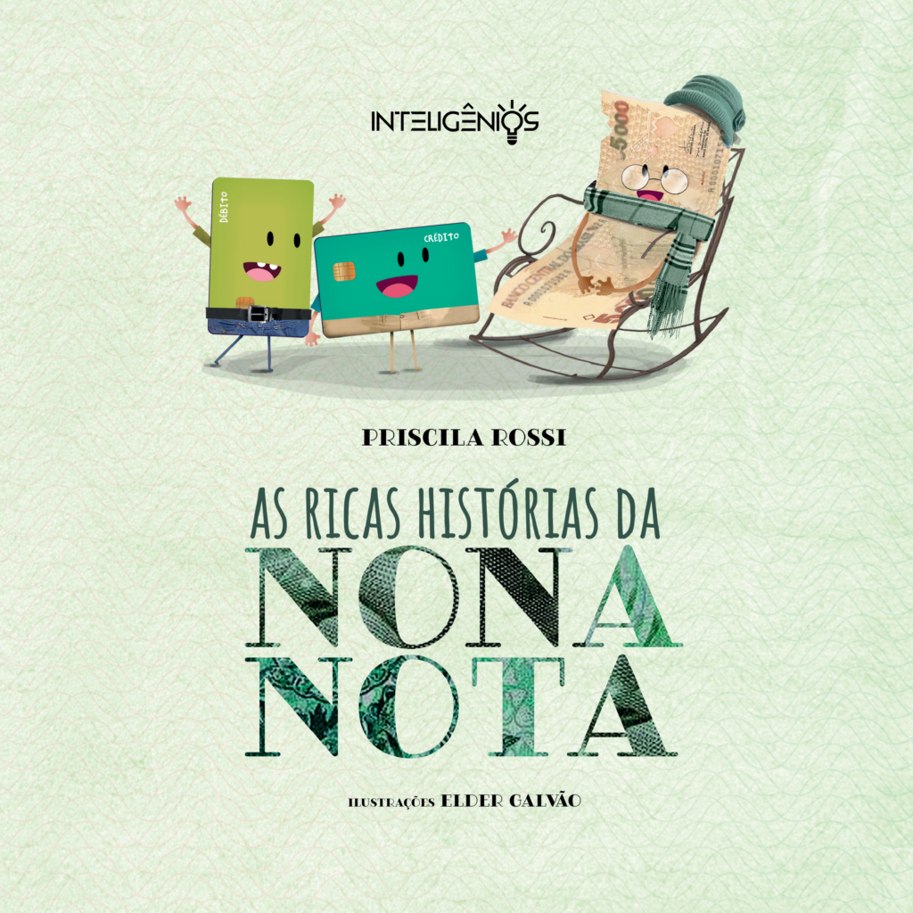 AS RICAS HISTÓRIAS DA NONA NOTA - Inteligênios